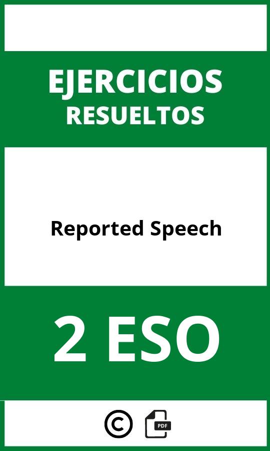 Ejercicios Reported Speech 2 ESO PDF 2025